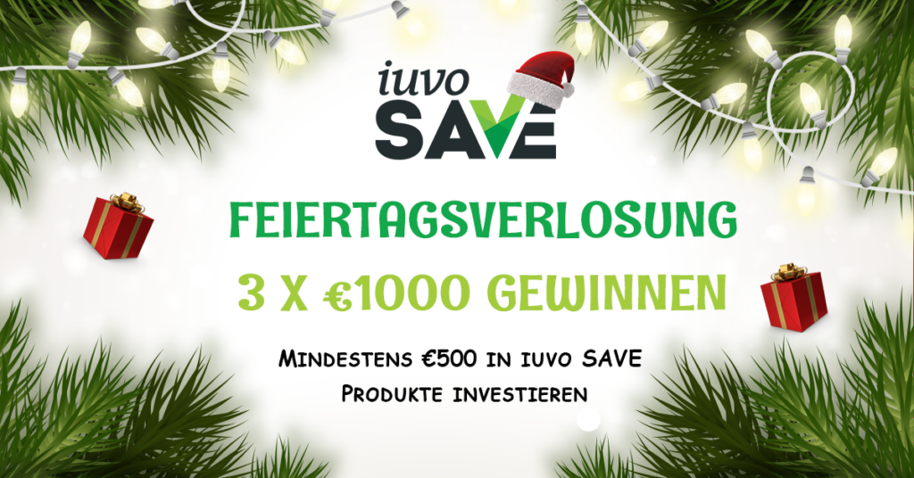 iuvoSAVE: Verlosung – 3 Preise pro 1000 Euro anlässlich der bevorstehenden Feiertage - Iuvo ...